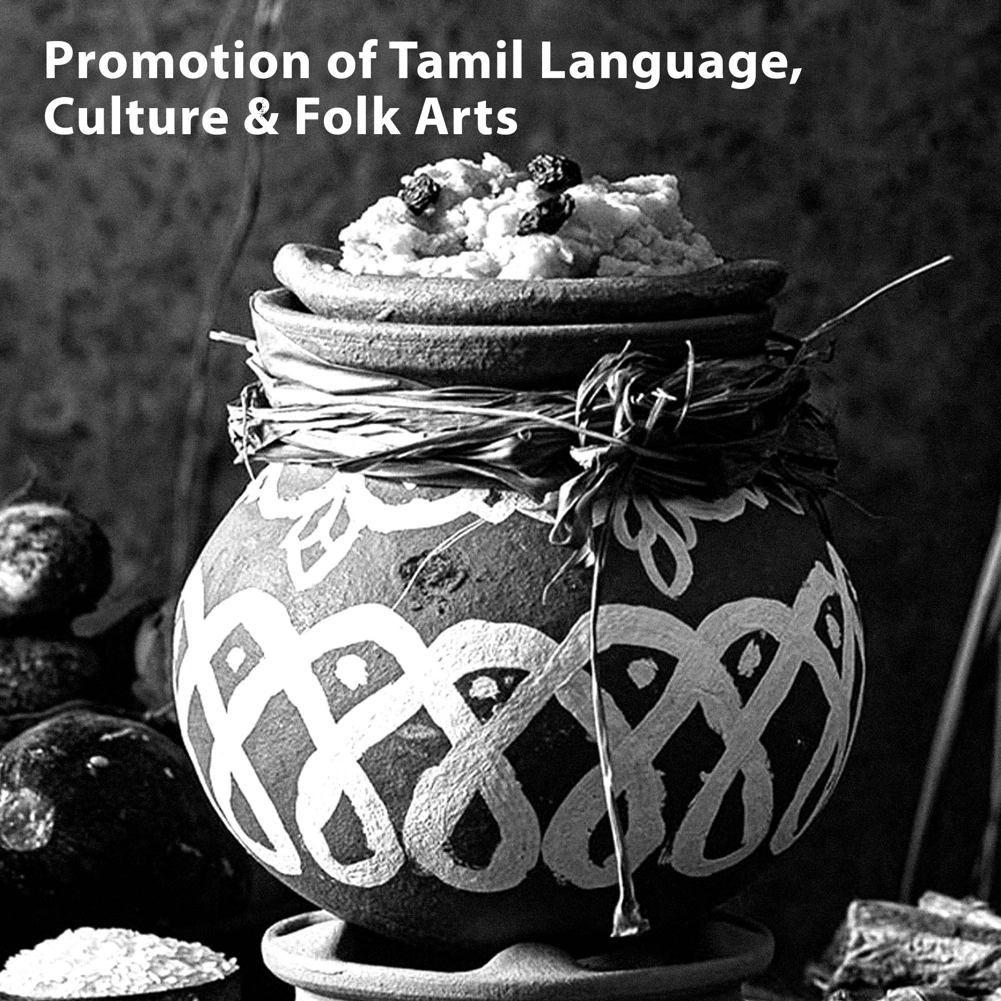 Promotion of Tamil Language, Culture & Folk Arts | Charitable Trust ...